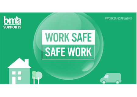 Work Safe, Safe Work - BMA Members